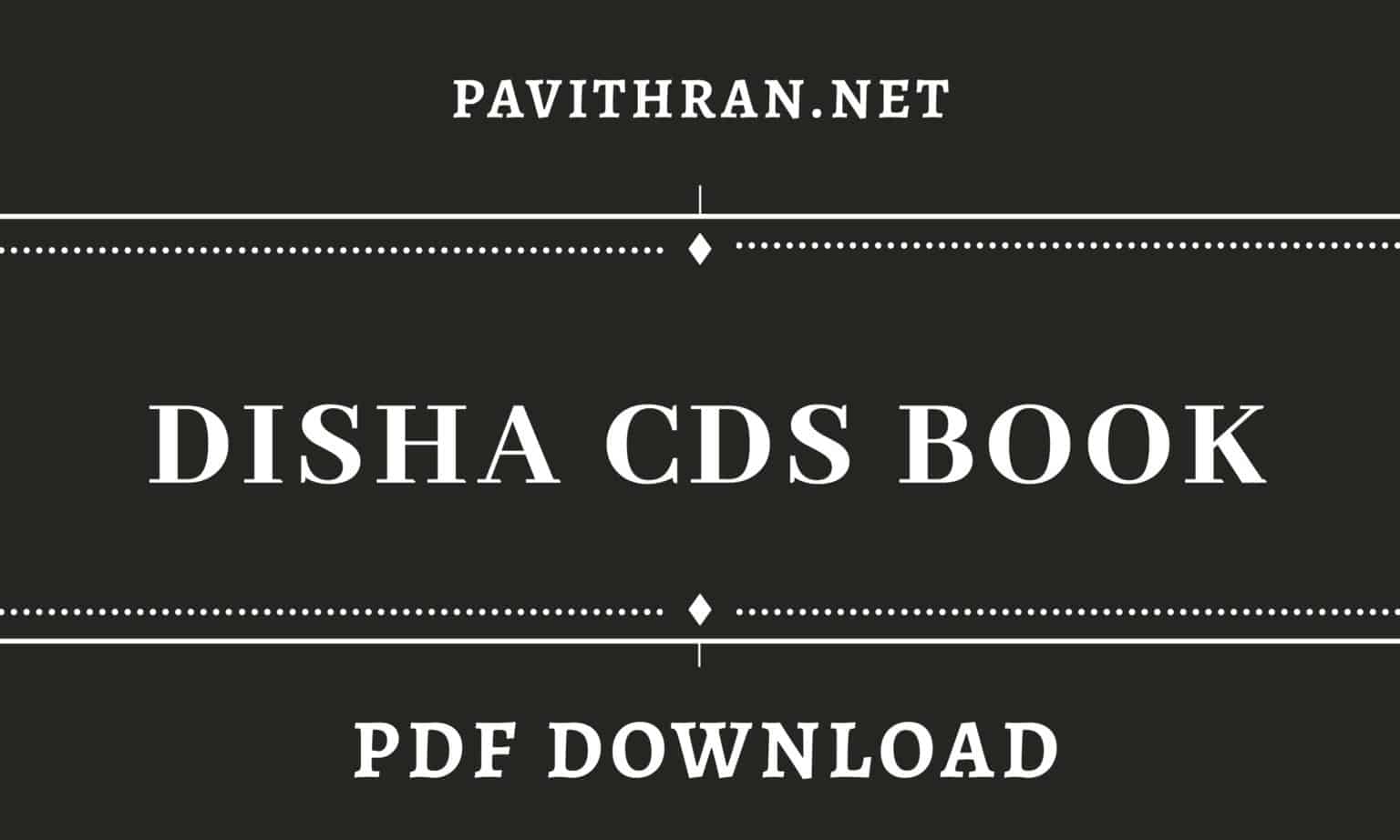 Download Disha Comprehensive Guide to CDS Solved Papers in PDF