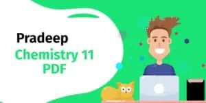 Pradeep Chemistry Class 12 PDF | Download for Free