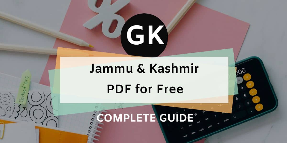 Static GK of Jammu and Kashmir Study Material PDF [Complete Guide]