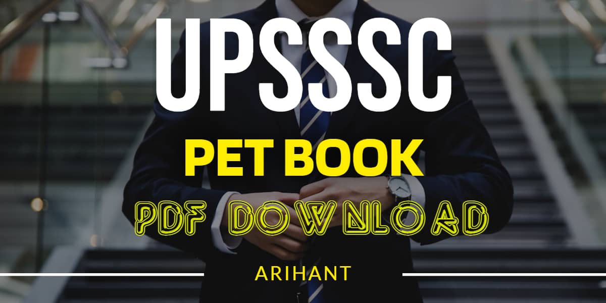 [PDF] Download Arihant UPSSSC PET Book | 2022 Edition