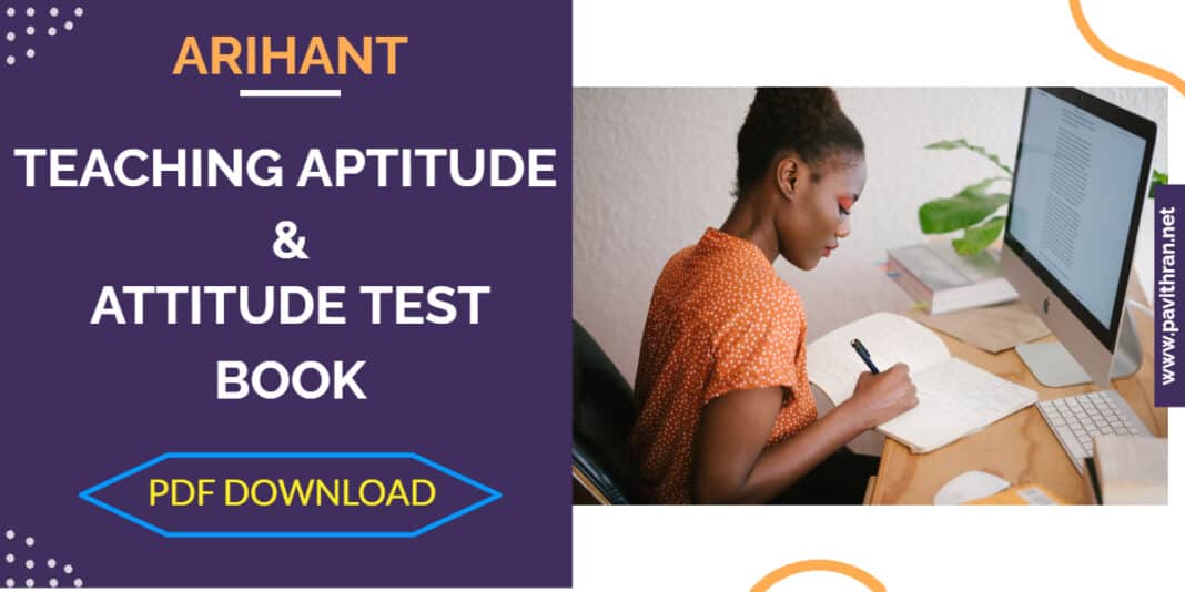 Arihant Teaching Aptitude & Attitude Test Book PDF [Latest Edition]