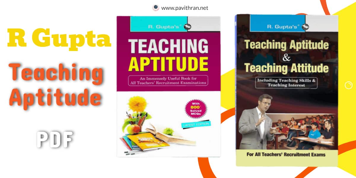 R Gupta's Teaching Aptitude PDF [2 E-Books] - Pavithran.Net