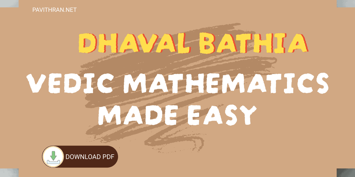 Vedic Maths Made Easy by Dhaval Bathia PDF [Free]