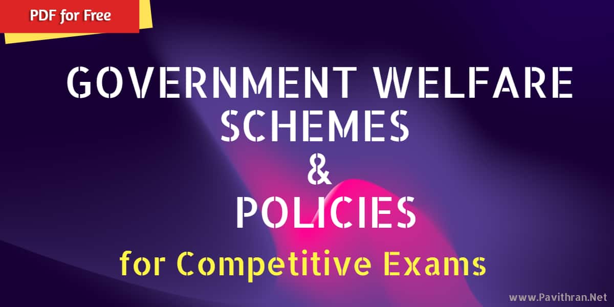 Government Welfare Schemes & Policies PDF -Competitive Exams