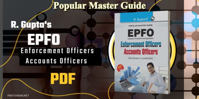 R.Gupta EPFO Enforcement & Accounts Officer Master Guide PDF