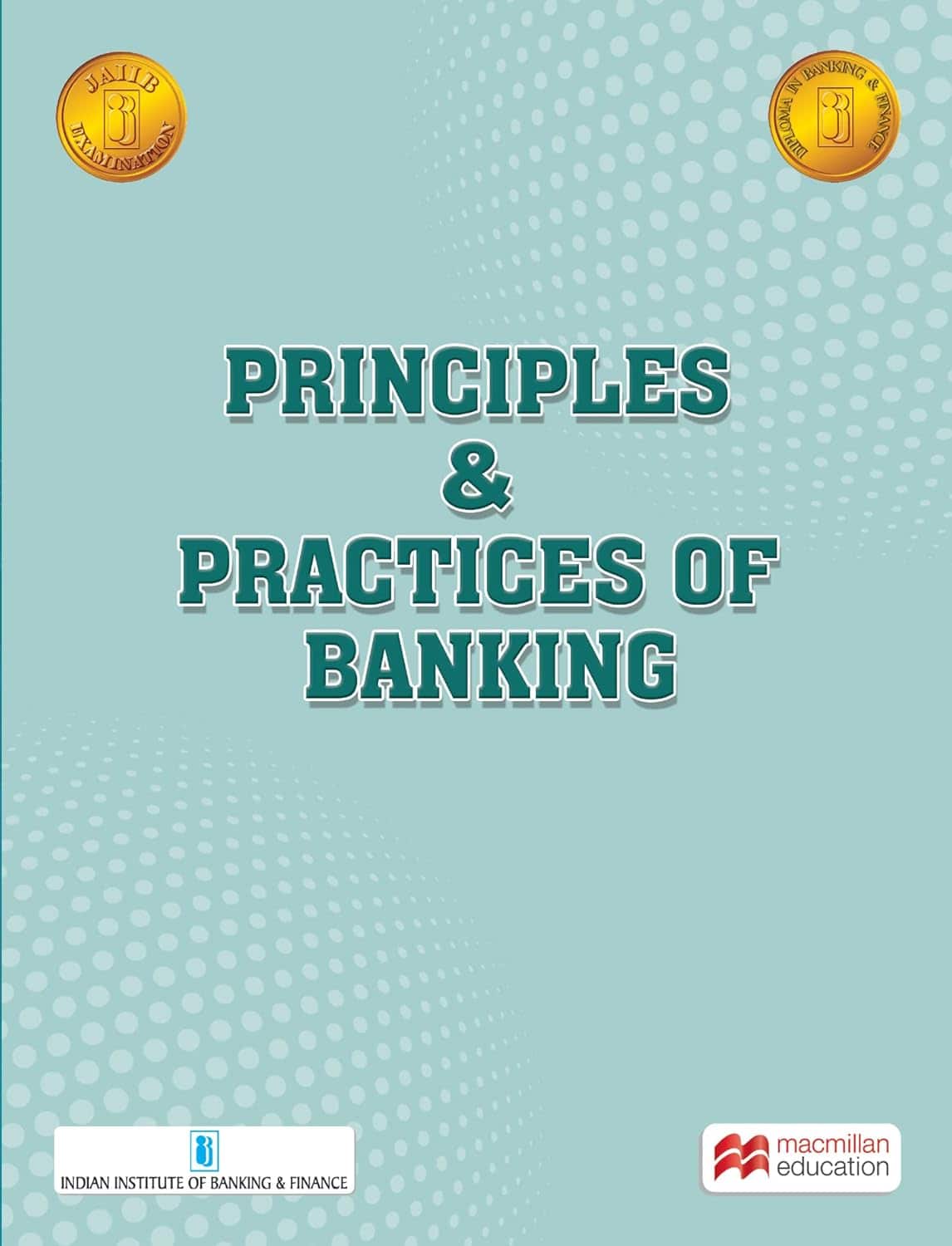 [PDF] Principles and Practices of Banking [2023 Edition] by IIBF - Pavithran.Net