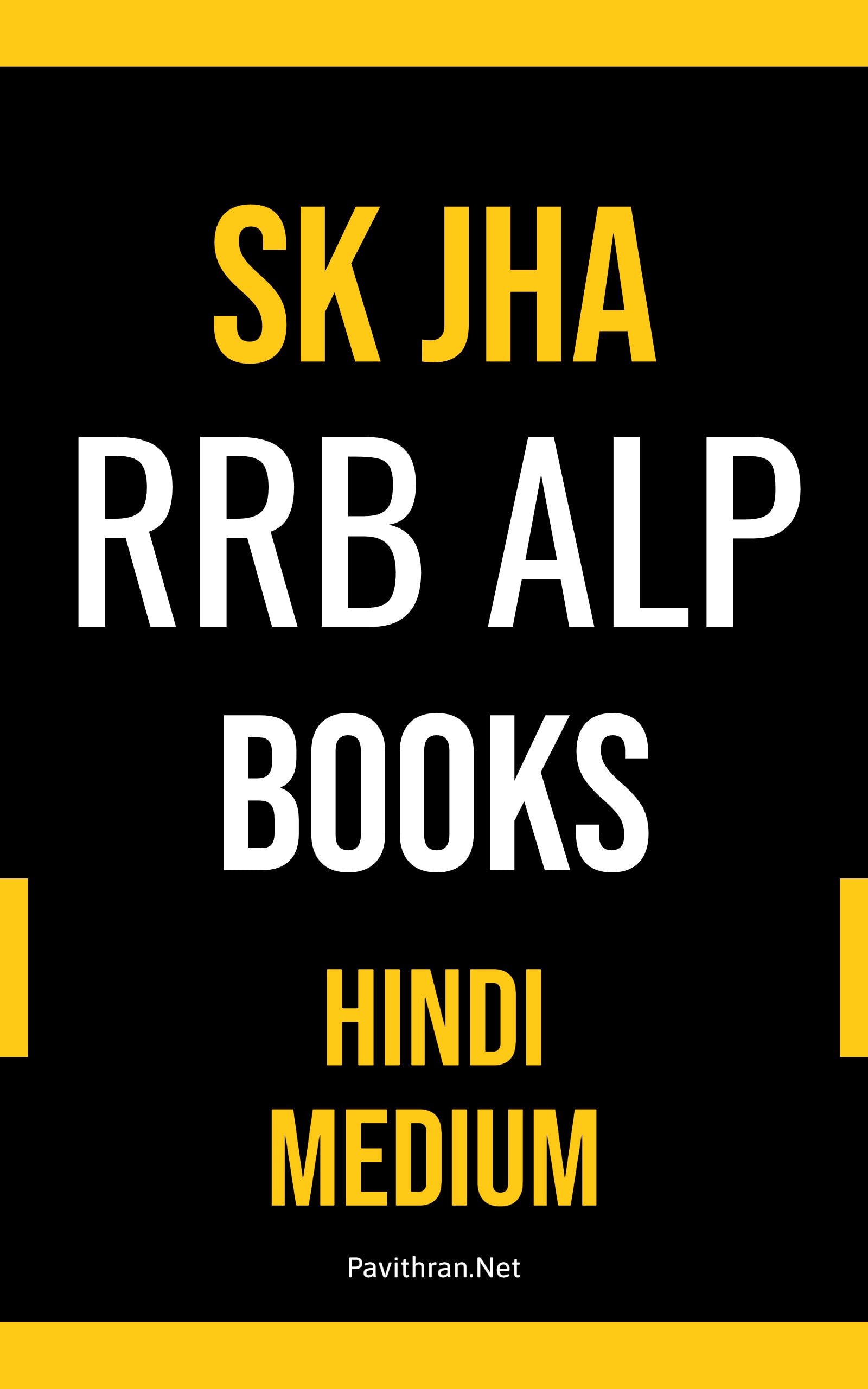 [PDF] SK Jha's RRB ALP Books - Hindi Medium - Pavithran.Net